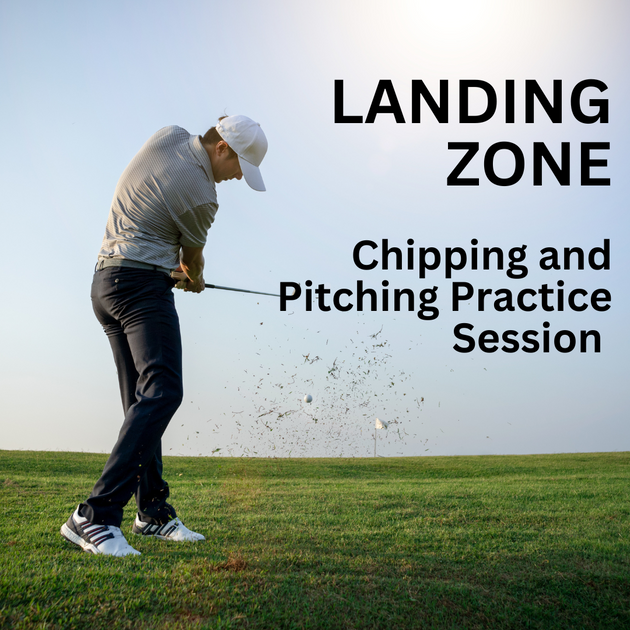 Sample Golf Practice Session: Landing Zone – Under Par Performance Golf